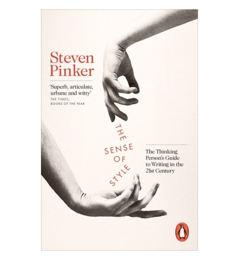 Buy The Sense of Style: The Thinking Person’s Guide to Writing in the ...