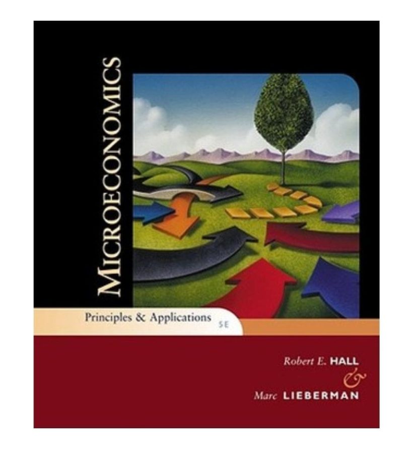 Buy Microeconomics: Principles and Applications 5th Edition by Robert E ...